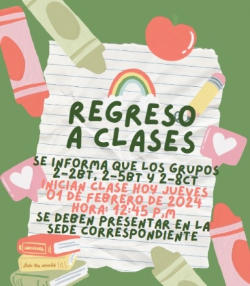 Inicio a Clases 2-2BT, 2-5BT, 2-8CT - Colegio José Elías Puyana